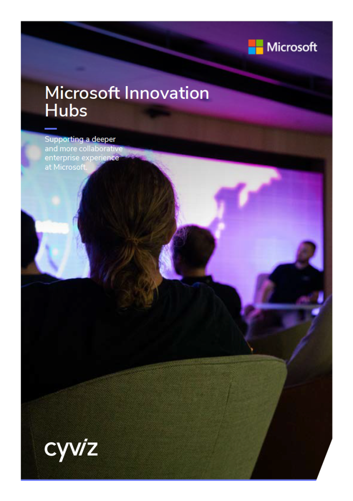 Cyviz Solutions Transforms Microsoft Innovation Hubs Capabilities